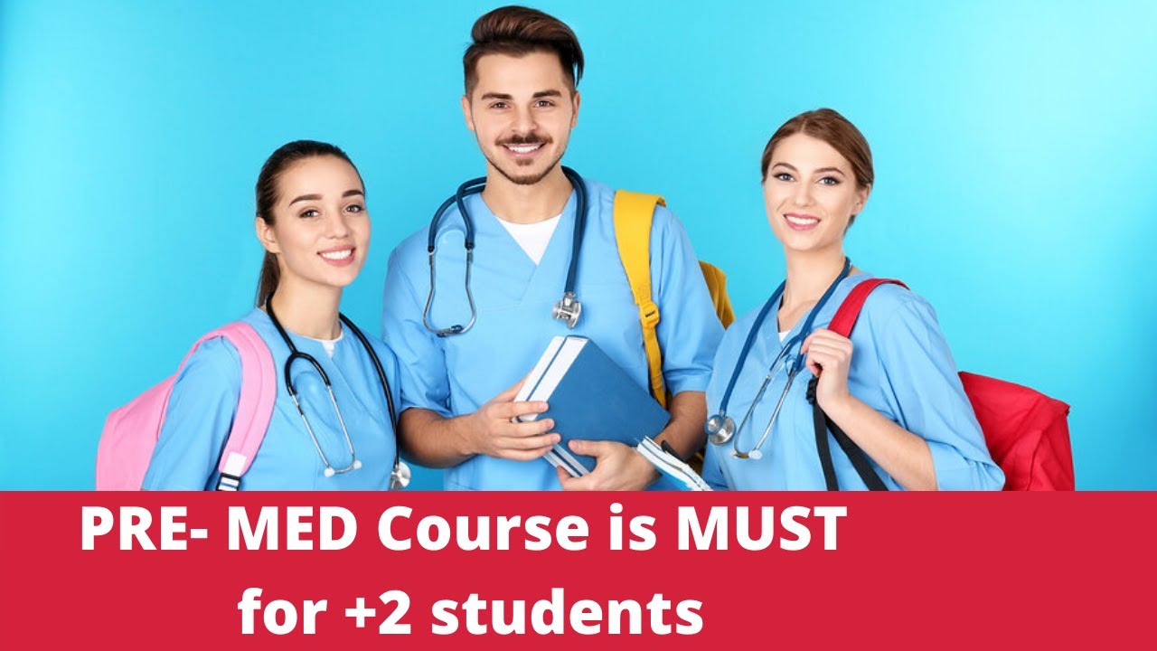 PRE MED in Nepal is Must for +2 students | Pre Med course for MECEE ...