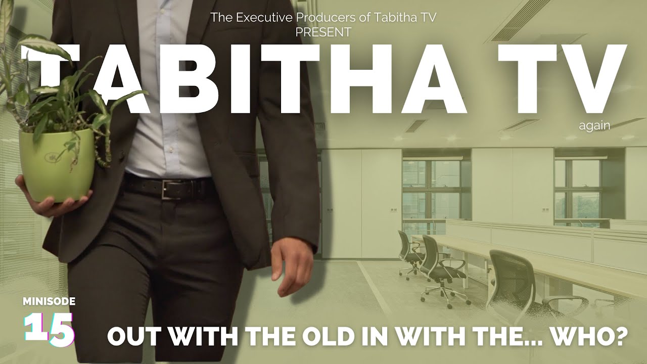 "Out with the Old in with the... Who? | Tabitha TV | Minisode Fifteen ...