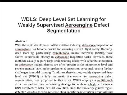 WDLS Deep Level Set Learning for Weakly Supervised Aeroengine Defect Segmentation - YouTube