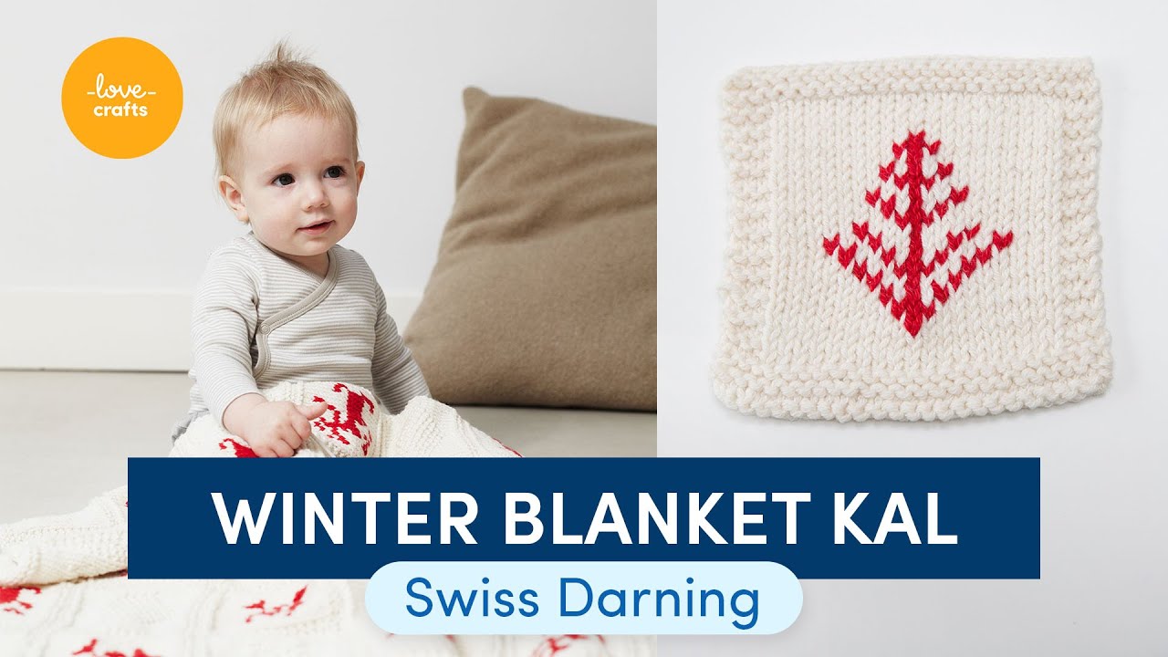 Debbie Bliss Winter Blanket KAL | Part Two: Tree Swiss Darning - YouTube