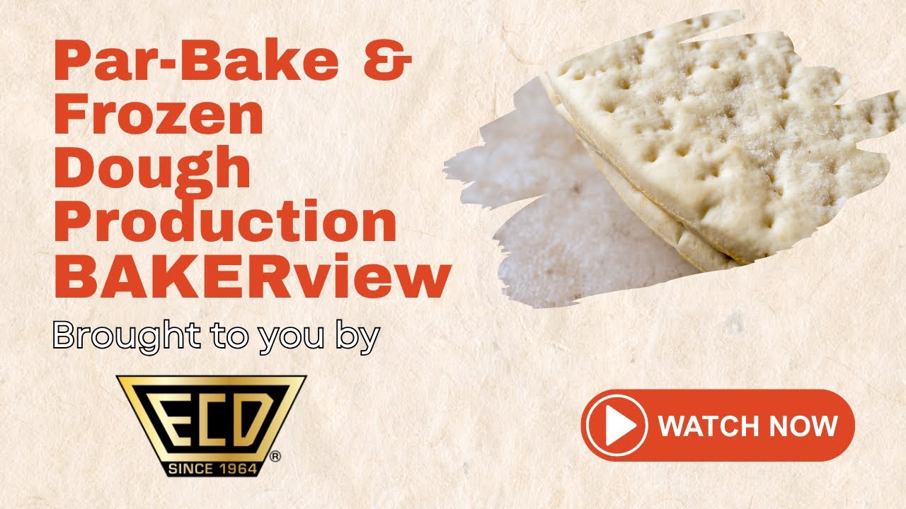 Par-Bake & Frozen Dough Production | BAKERview | BAKERpedia - YouTube