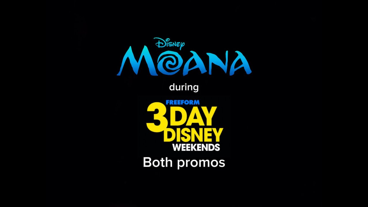Moana - Both Promos for Freeform’s 3 Day Disney Weekends Event - YouTube