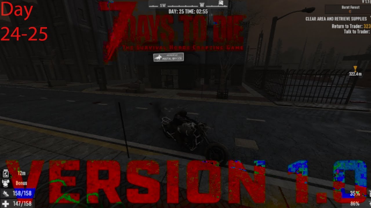 7 Days to Die: Day (24-25) continuing Tier 4 quests while getting over ...