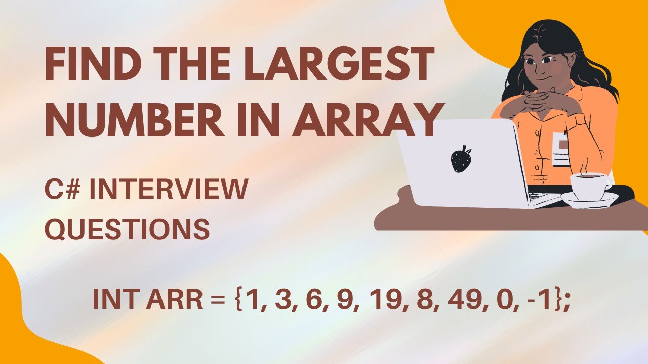 Find Largest Number In Array In C Find Greatest Number In Array In Find Largest Number In Array In C Find Greatest Number In Array In