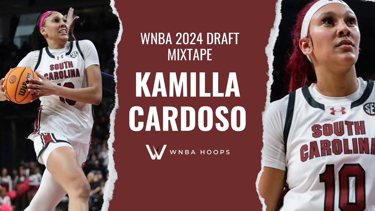 Kamilla Cardoso 2024 WNBA Draft Mixtape | Highlights - YouTube