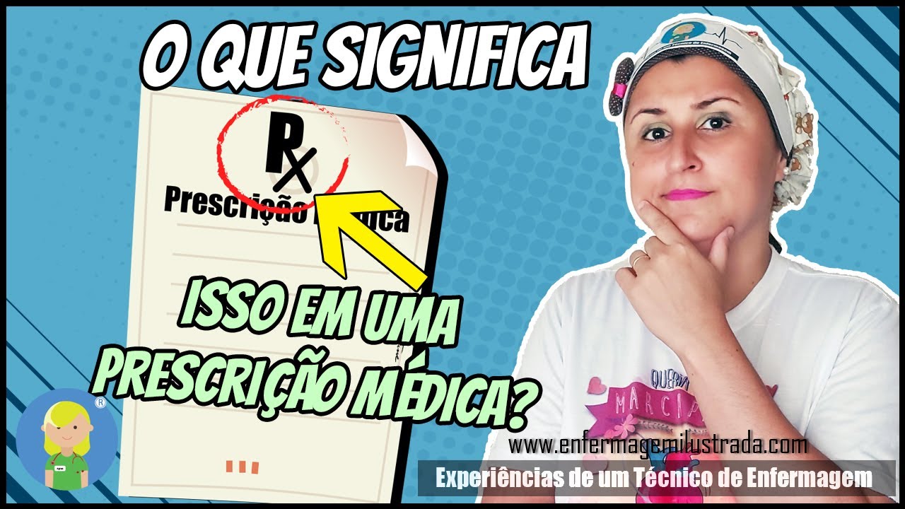 O Que Significa o SÍMBOLO "Rx" nas Prescrições Médicas? - YouTube