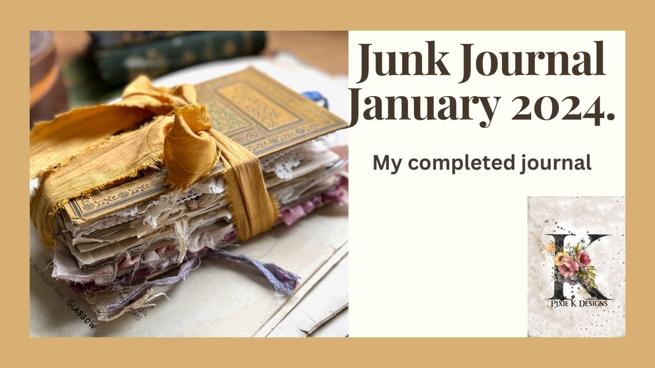 Junk Journal January 2024. My completed Journal. A Flip Through. - YouTube