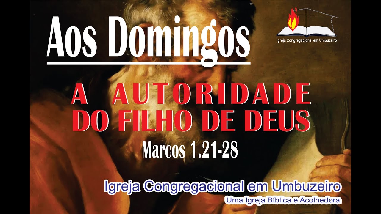 Marcos 1.21-28 - A Autoridade do Filho de Deus - YouTube