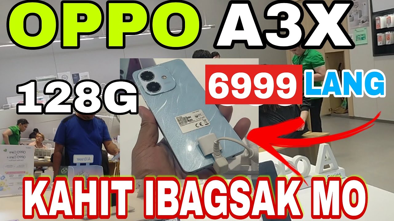 OPPO A3X 6999 LANG 128g Na |KAHIT IBAGSAK MO SOLID | Cyberzone Mall off ...