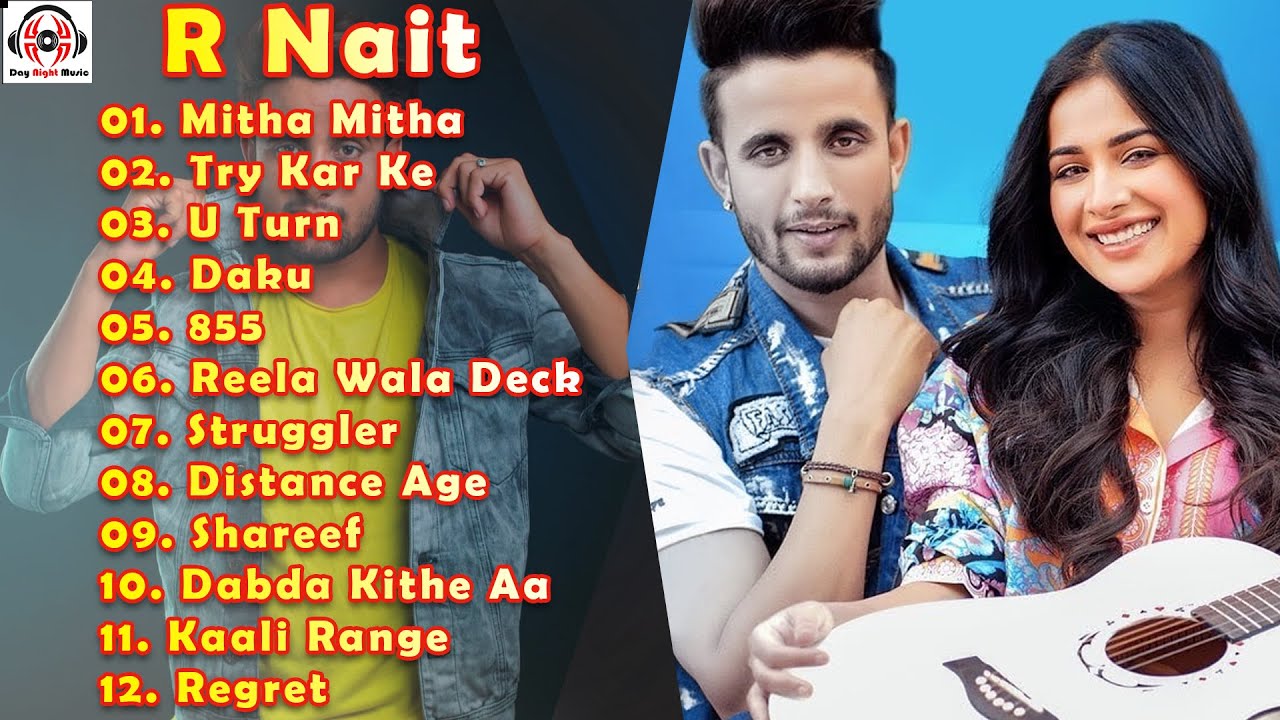 R Nait songs || R Nait new songs | R Nait best songs || New Punjabi ...