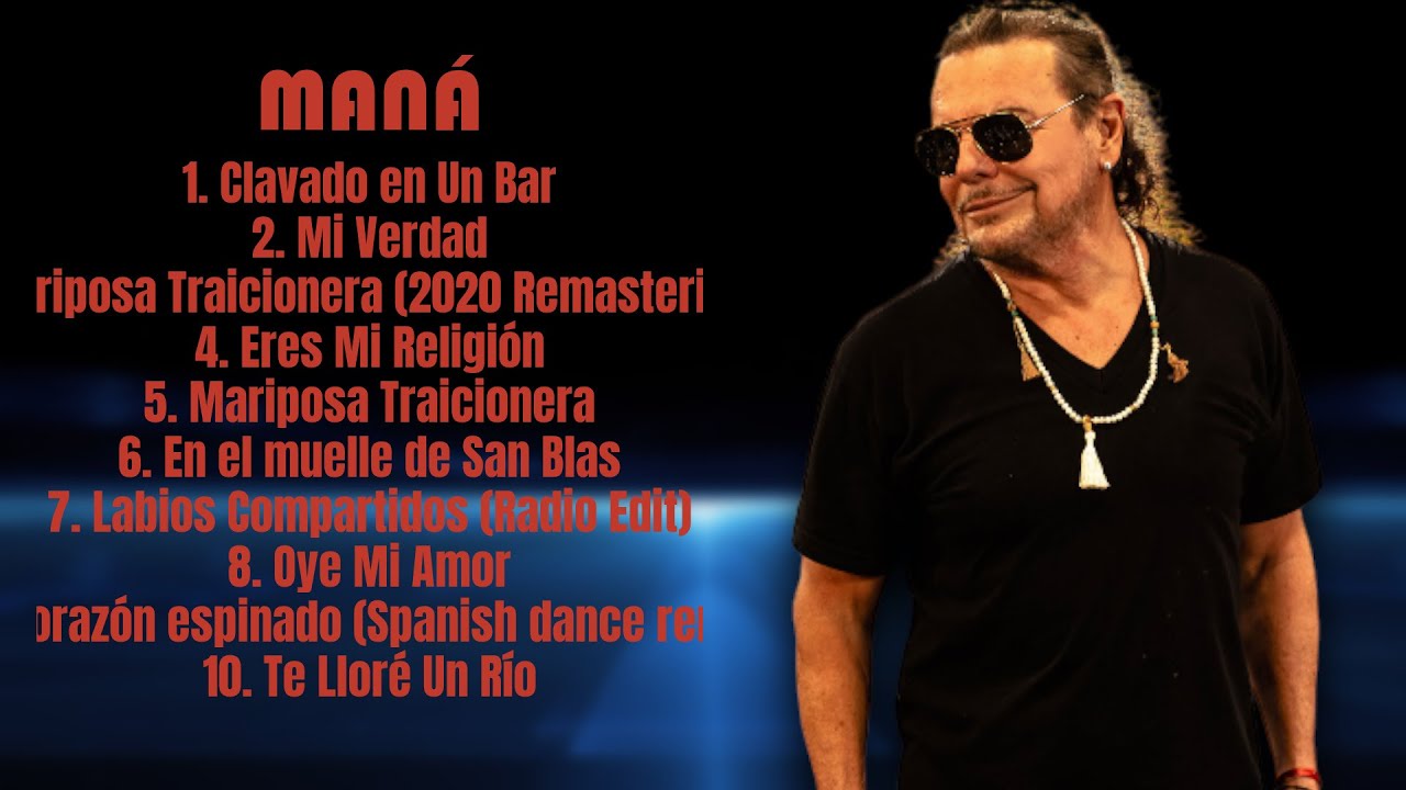 Maná-Top hits compilation for 2024-Leading Hits Compilation-Enticing ...