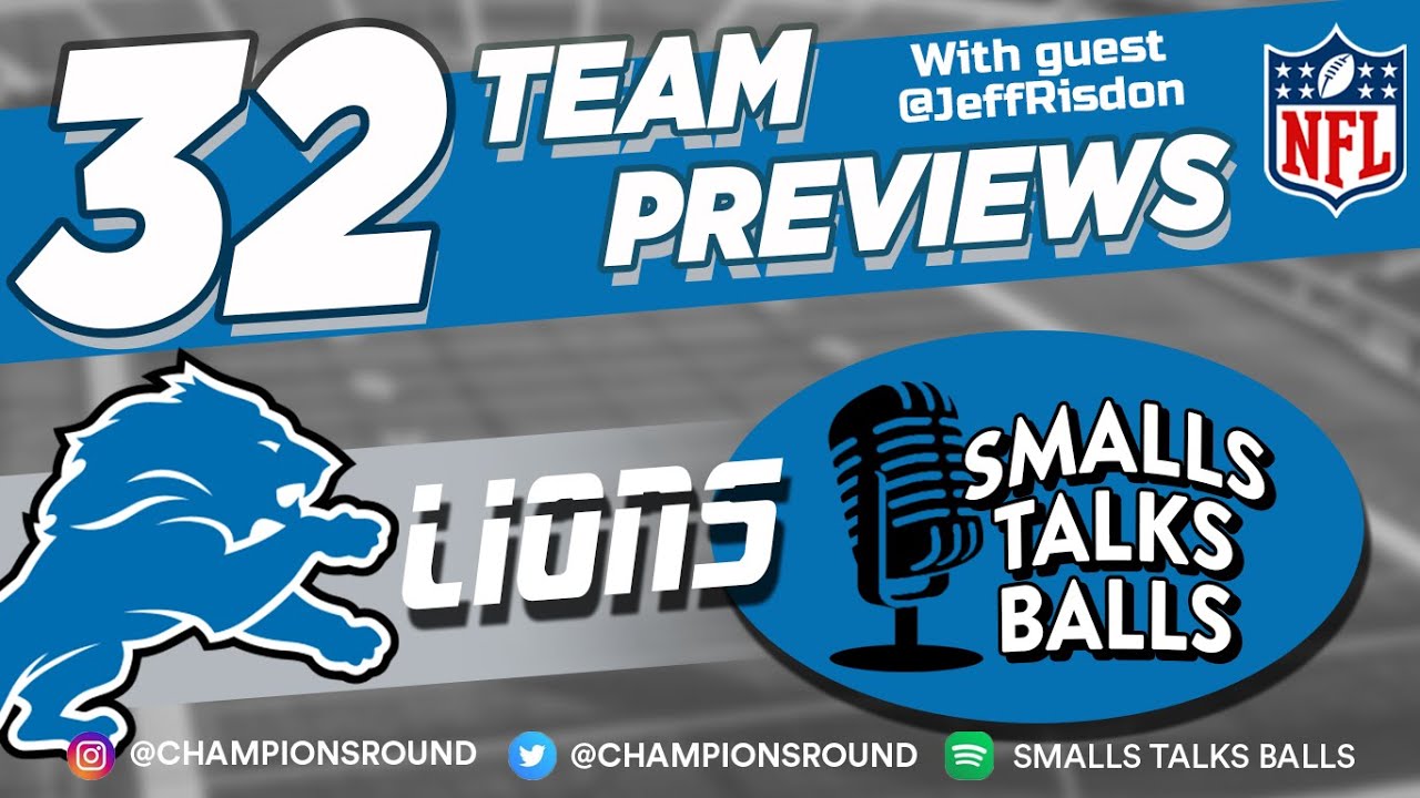 A Preview of 32 Teams - Detroit Lions with guest Jeff Risdon - YouTube
