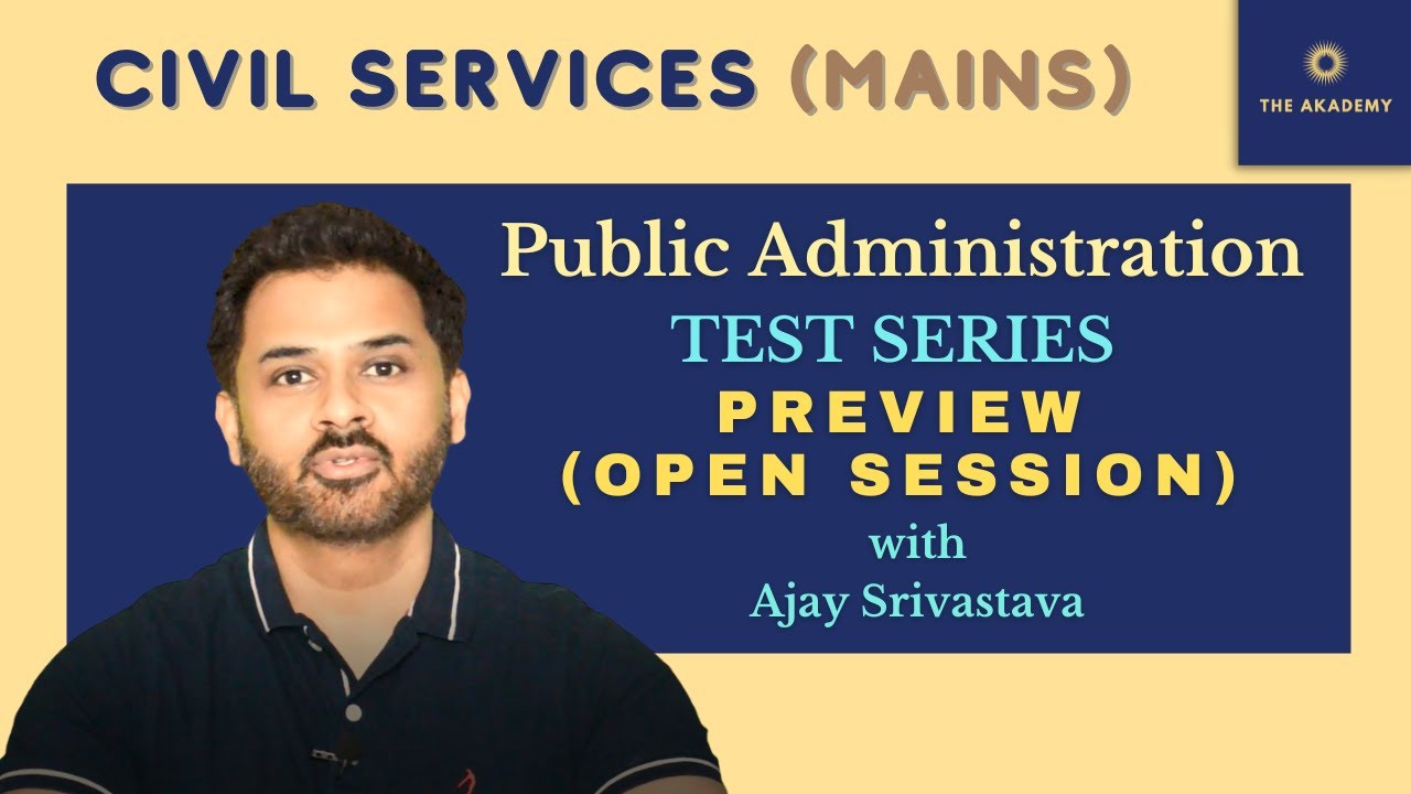 PUBLIC ADMINISTRATION TEST SERIES PREVIEW for Civil Services Mains ...