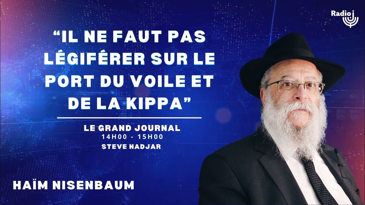 Port du voile et de la kippa : un rabbin vous explique pourquoi il ne ...