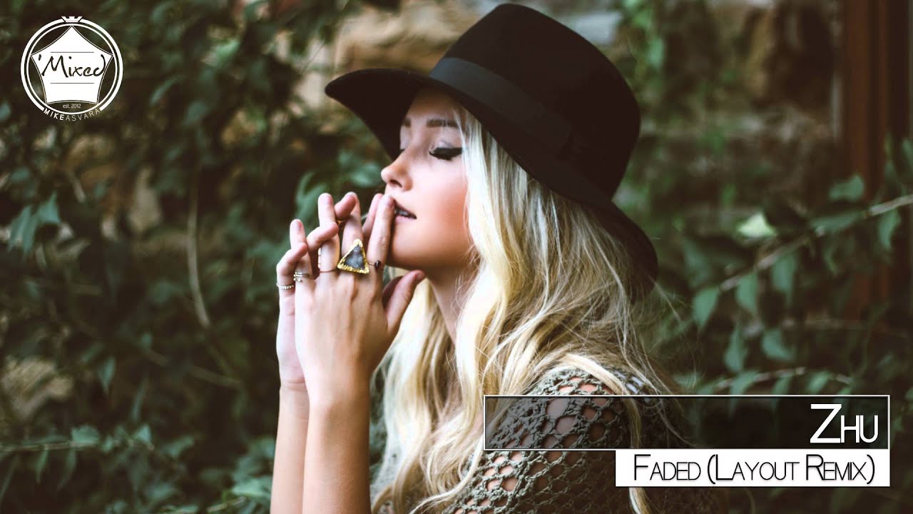 Zhu - Faded (Layout Remix) - YouTube