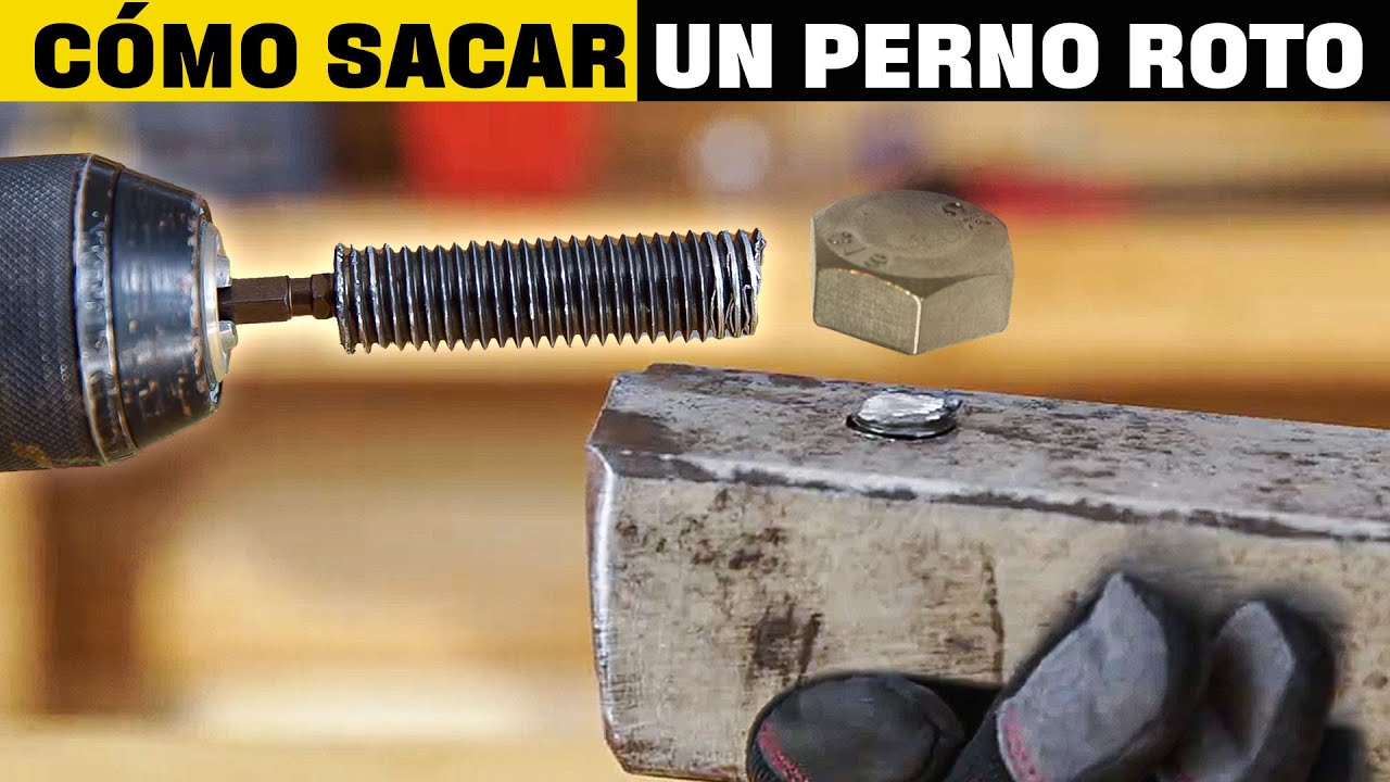 Cómo sacar un perno cortado I Lo Mejor - YouTube