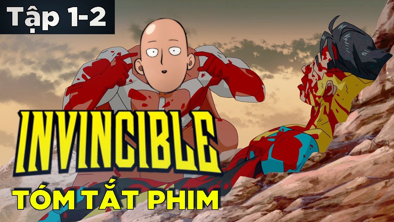 [Tập 1+2] Tóm Tắt Phim: Bất Khả Chiến Bại - mùa 1 | Recap Invincible ...