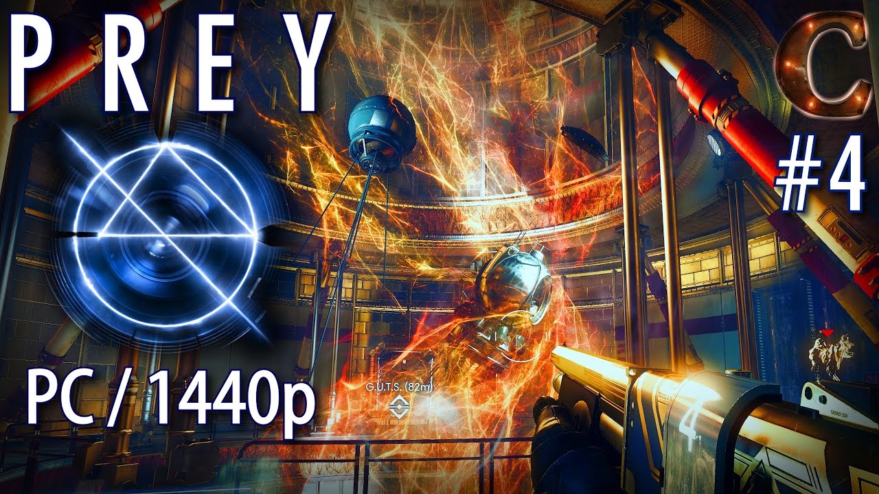 PREY Live Stream for PC in 1440p / 60fps on NIGHTMARE, Part 4: Slowly ...