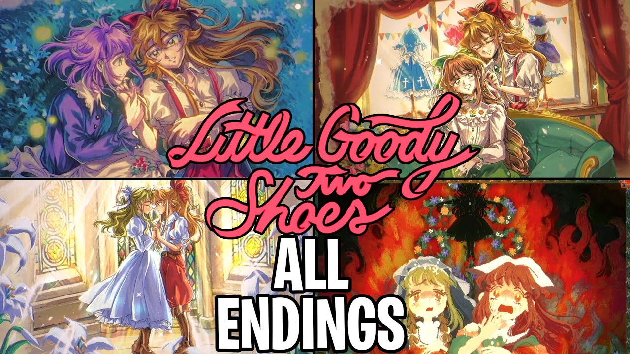 Little Goody Two Shoes | All Endings Cutscenes - YouTube