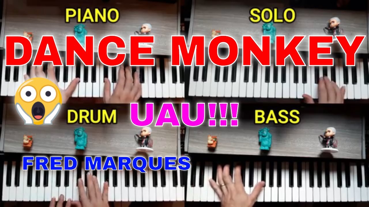DANCE MONKEY - TUDO NO TECLADO - FRED MARQUES - YouTube