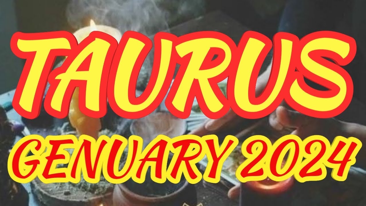 TAURUS🔞GENUARY 2024🌋THE ONE U LOVE WANTS TO BE WITH YOU EVERY SECOND😍 ...