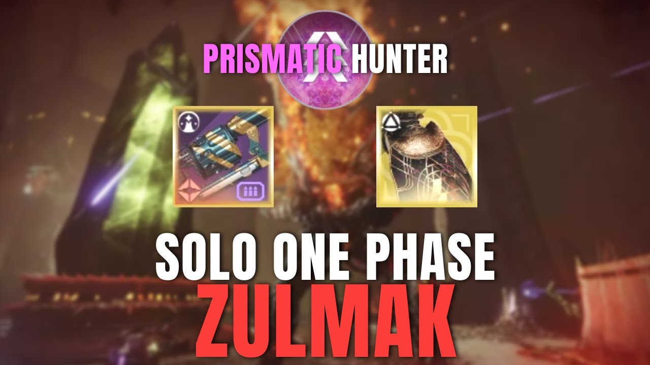 Destiny 2 - Solo One Phase "Zulmak" (Prismatic Hunter) - YouTube