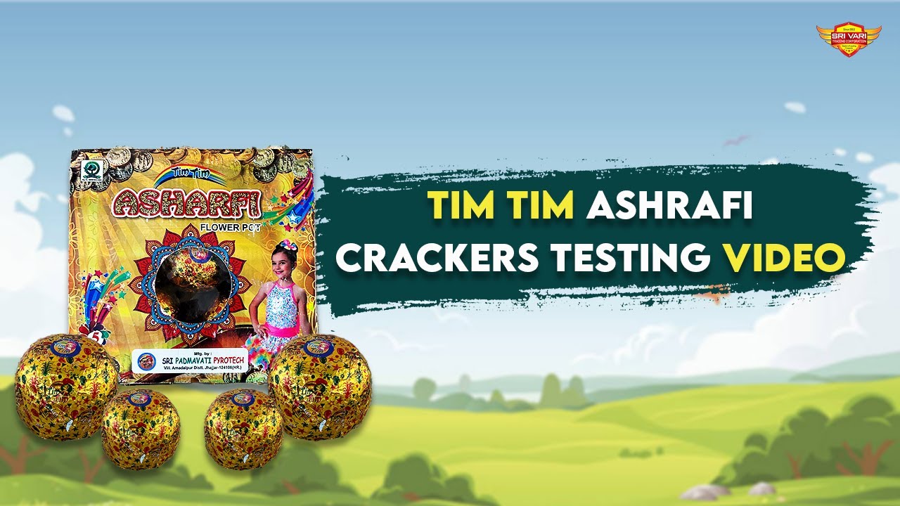 TimTim Ashrafi Crackers Live Testing Video II Sri Vari Trading ...