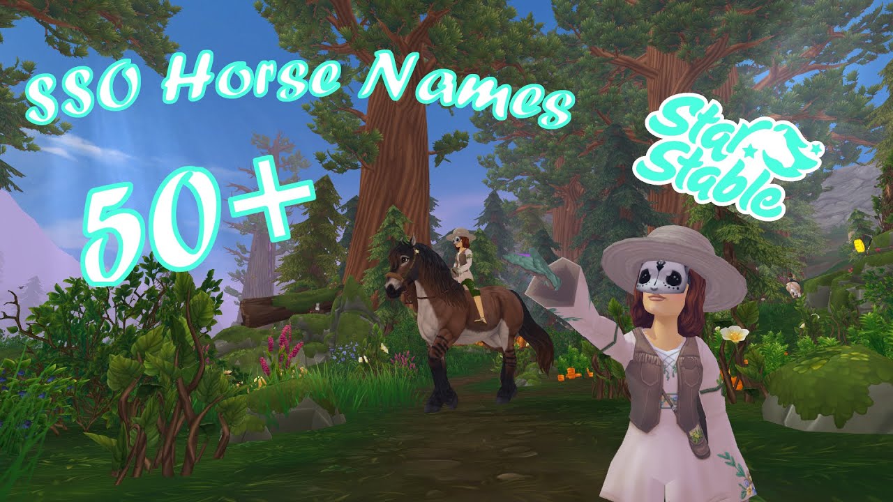 50+ HORSE NAMES For SSO! | Star Stable Online 🐴 💛 - YouTube