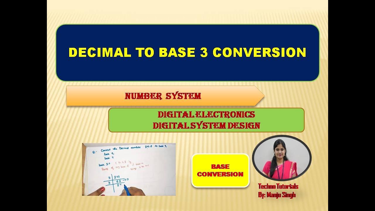 U1 L1 3 BASE CONVERSION BASE 10 TO BASE 3 CONVERSION NUMBER u1-l1-3-base-conversion-base-10-to-base-3-conversion-number