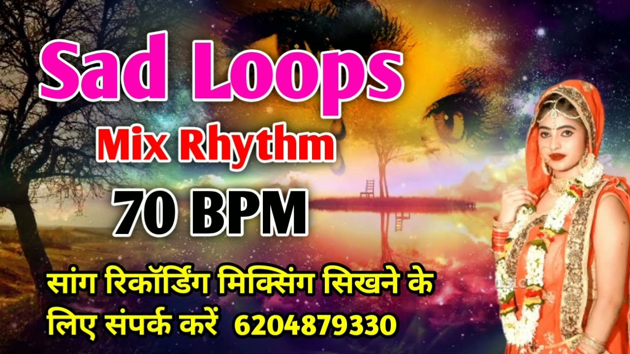 Sad Loops Mix Rhythm 70Bpm - YouTube