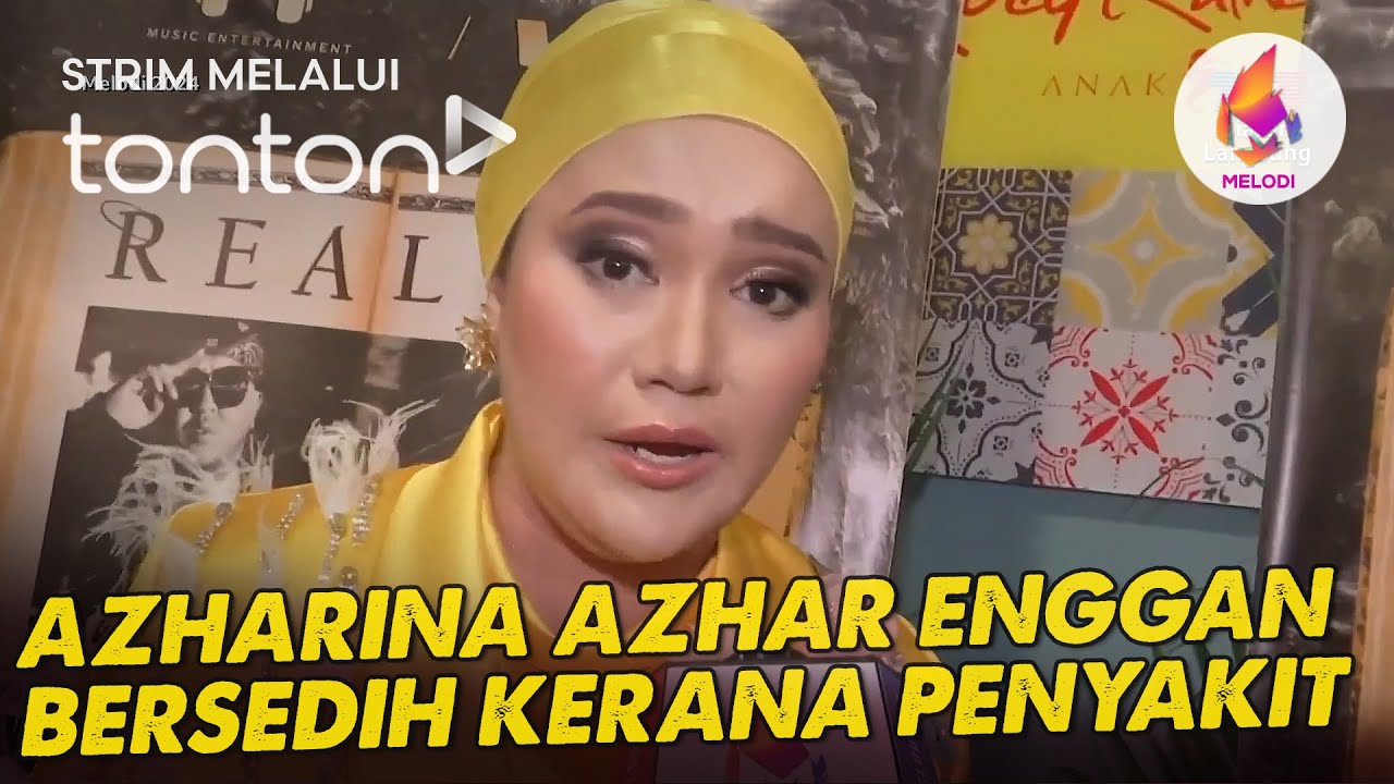 Azharina Azhar Enggan Bersedih Kerana Penyakit | Melodi (2024) - YouTube
