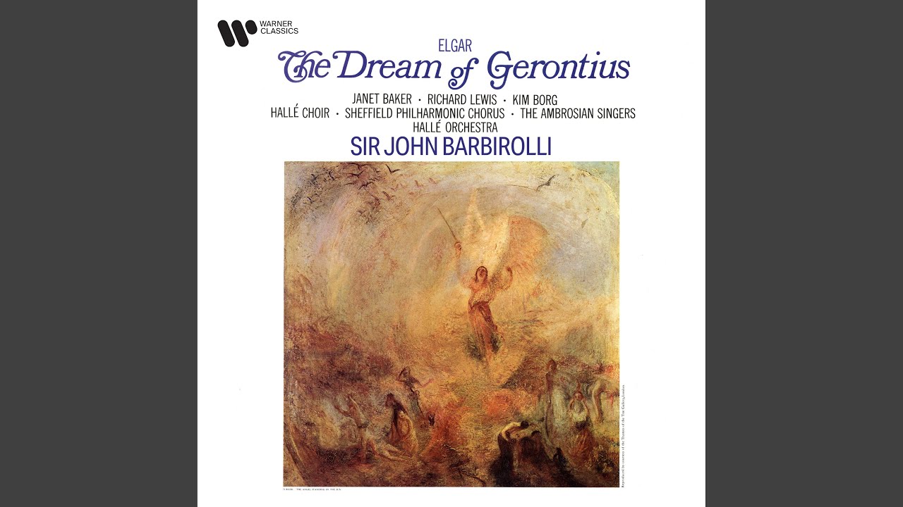The Dream of Gerontius, Op. 38, Pt. 1: Jesu, Maria, I Am Near to Death ...