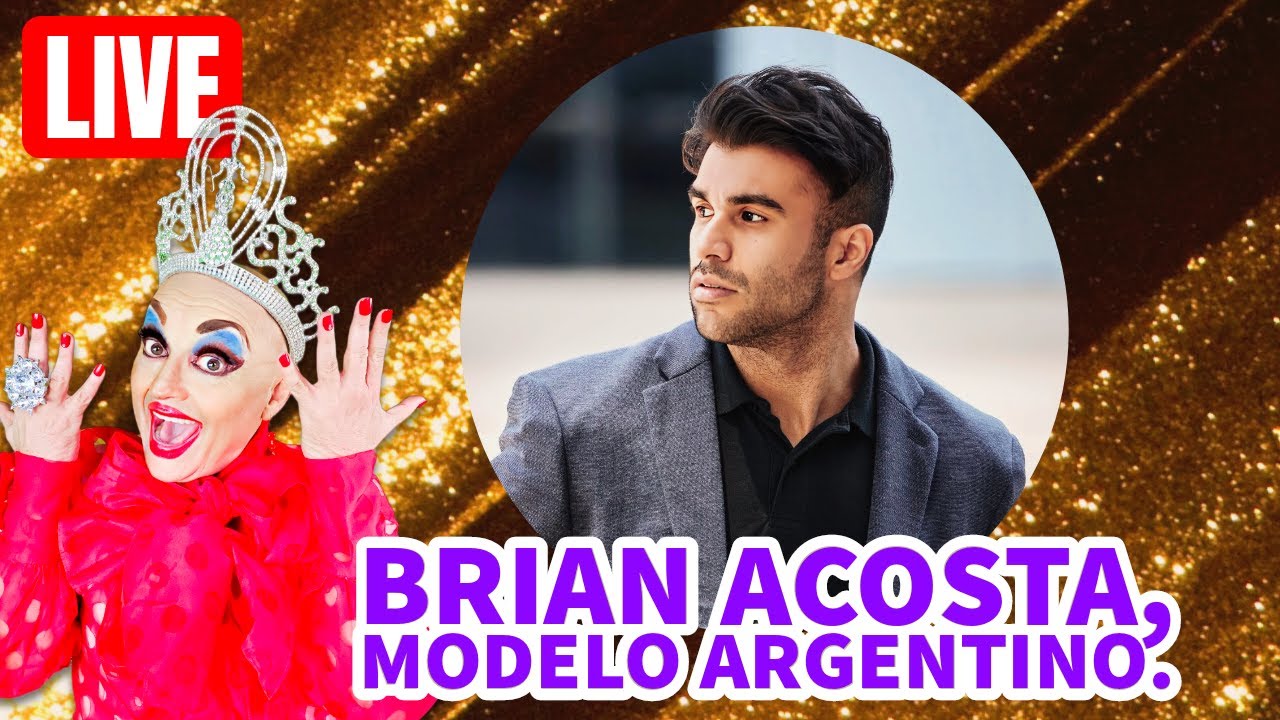 🔴 LIVE ENTREVISTA CON BRIAN ACOSTA , MODELO ARGENTINO - YouTube
