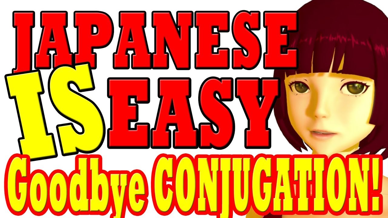 Lesson 10 Japanese Conjugation Myth Busted Also Potential Verb lesson-10-japanese-conjugation-myth-busted-also-potential-verb