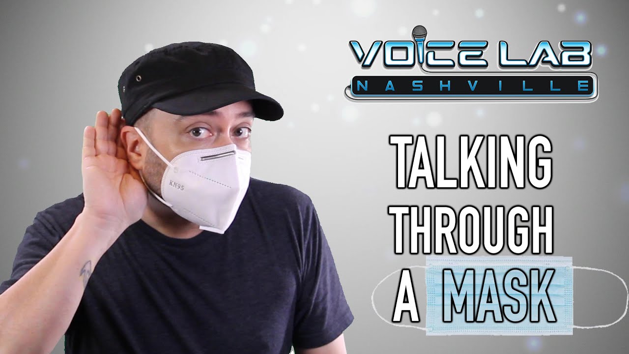 Healthy Talking Through A Mask | #GETVOCAL - YouTube