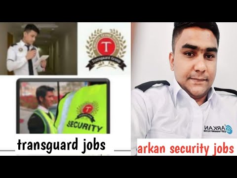 arkan security jobs | transguard security jobs | security guard jobs in ...