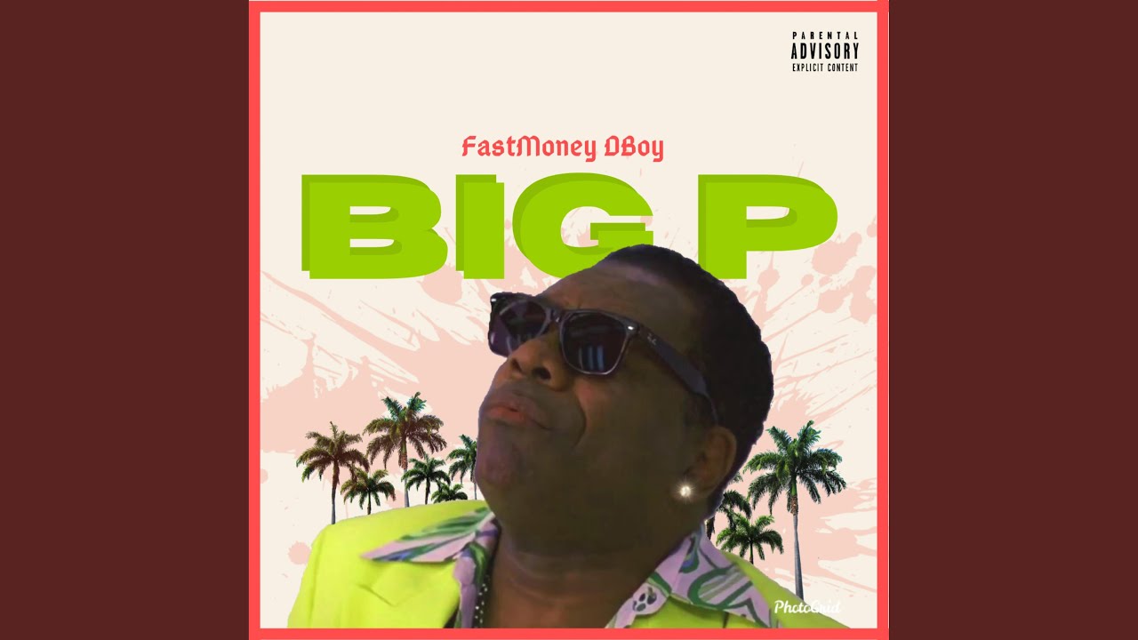 Big P - YouTube