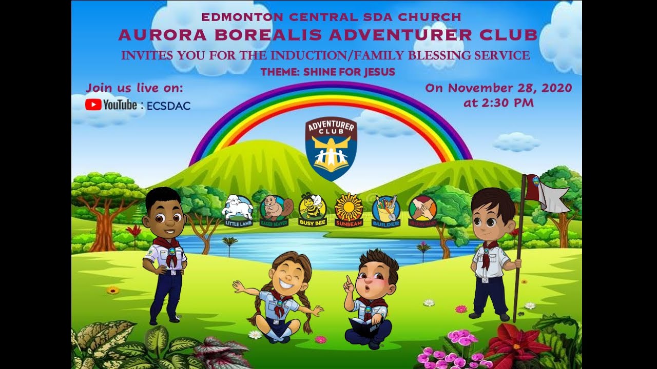 Aurora Borealis Adventurer Induction Program & Family Blessing Service ...