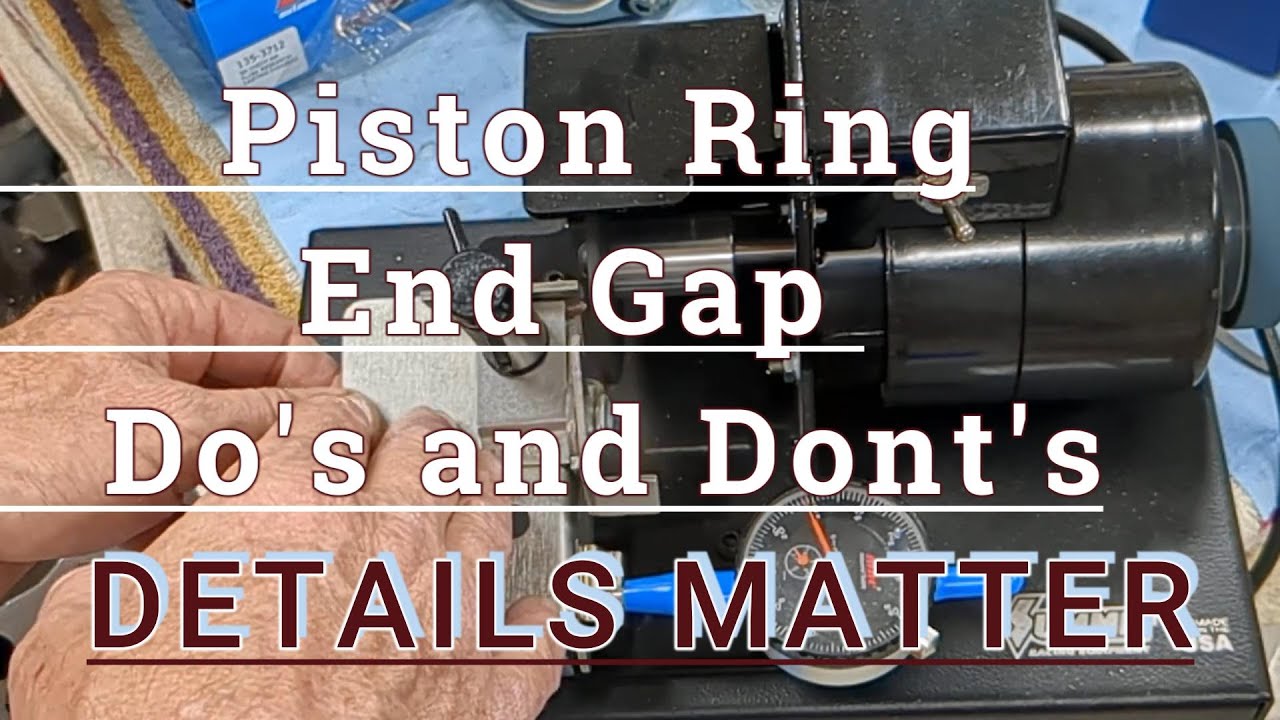 PISTON RING END GAP and BORE SIZE Details Matter PLEASE Hit the Like ...