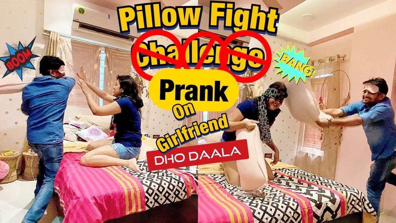 Pillow Fight Prank on Girlfriend | She still Doesnt know the Truth ...