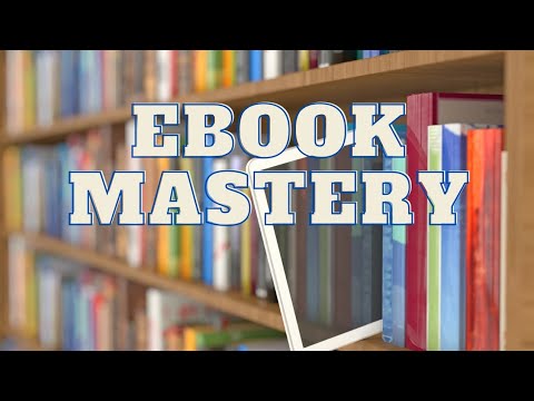 Ebook Mastery, You Can Be an Author - YouTube