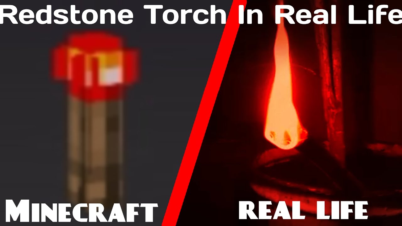 Redstone Torch In Real Life