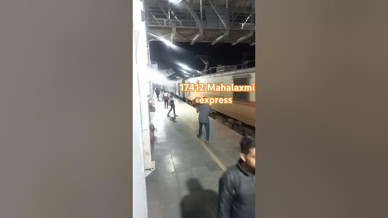 17412 Kolhapur Mahalaxmi express #railwaycontent #railway #ytshort #shorts - YouTube