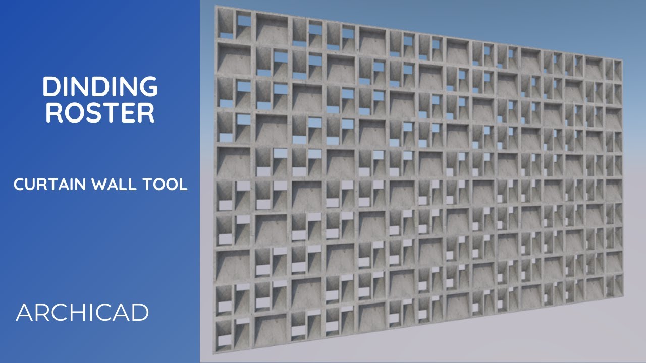 Tutorial Archicad, Dinding Roster | Curtain Wall - YouTube
