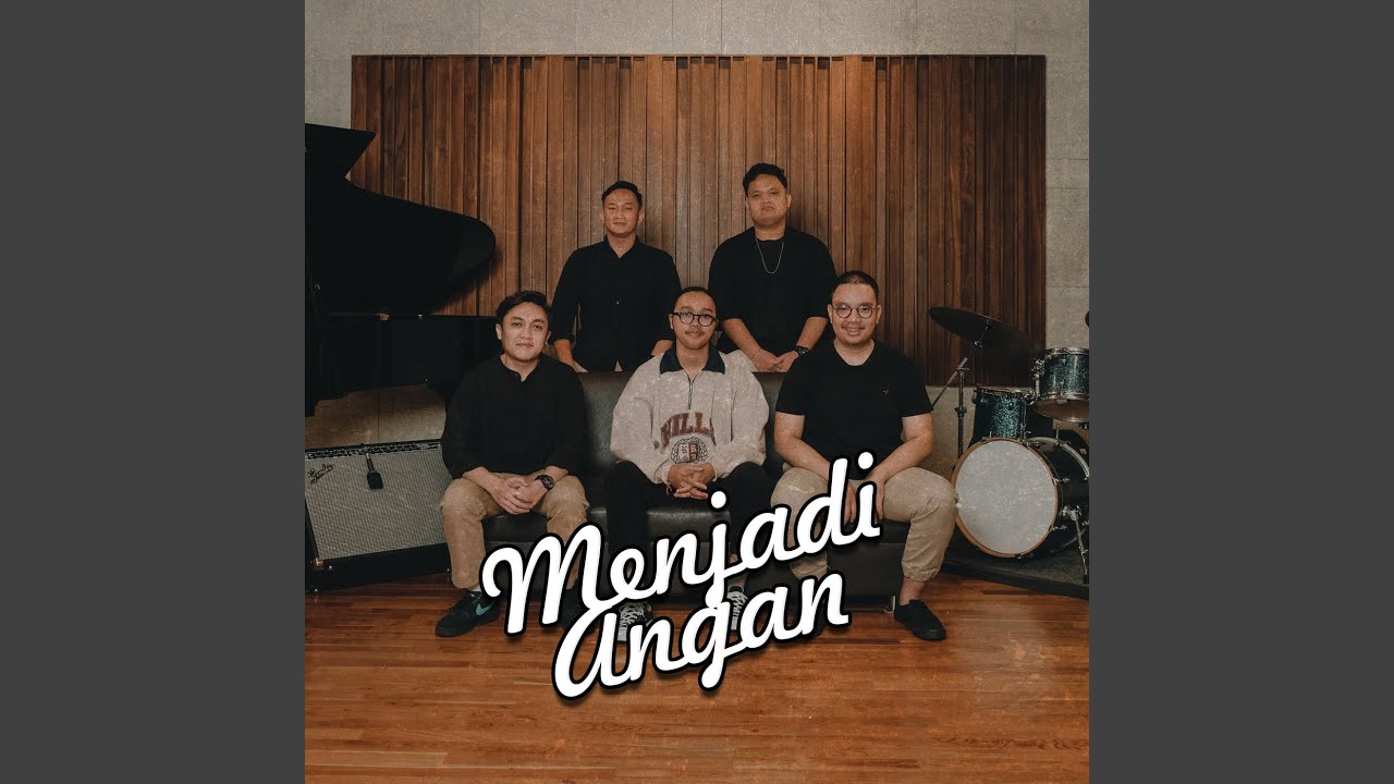 Menjadi Angan - YouTube
