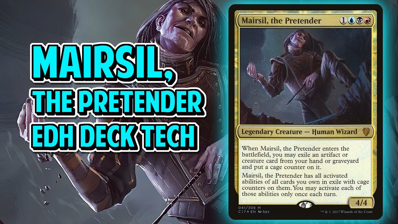 Mairsil, the Pretender EDH/Commander Deck Tech! - YouTube
