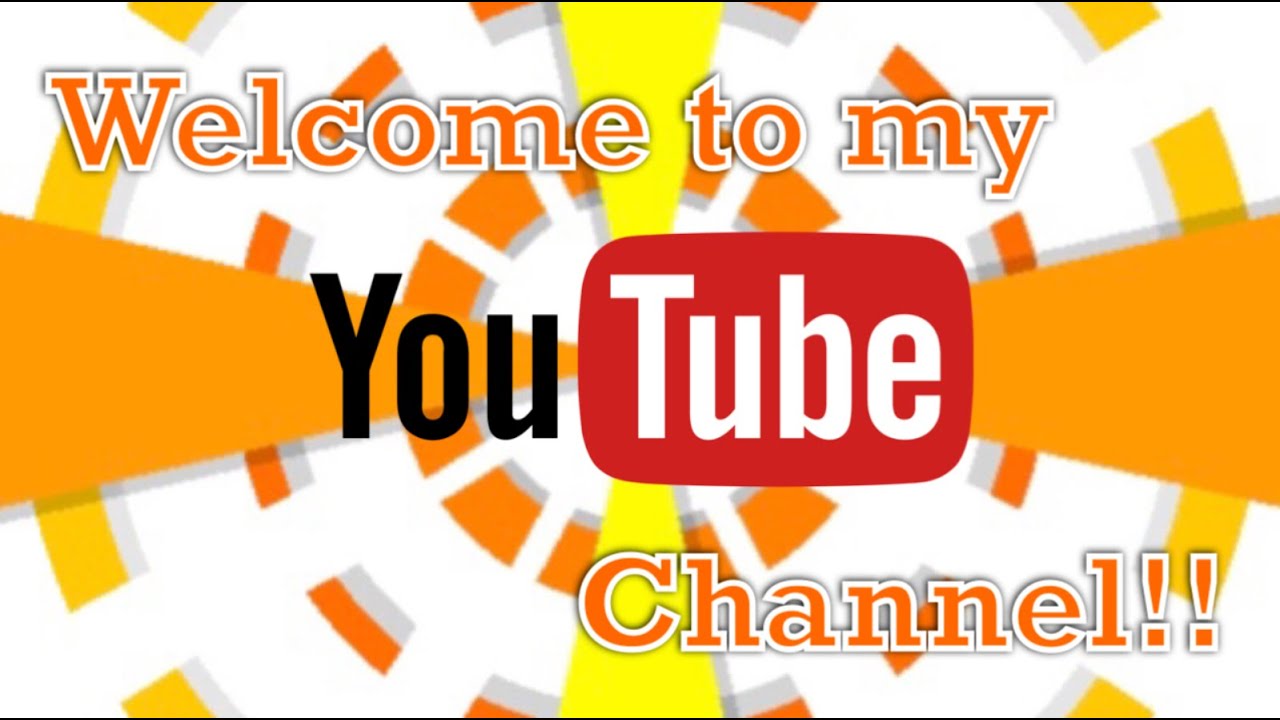 Welcome To My YouTube Channel!! (YouTube Trailer) - YouTube