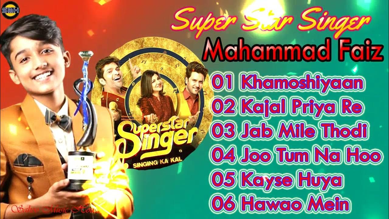 Mohammad Faiz Song | Superstar Singer Season 2 | Mohammad Faiz All Song 2022 - YouTube