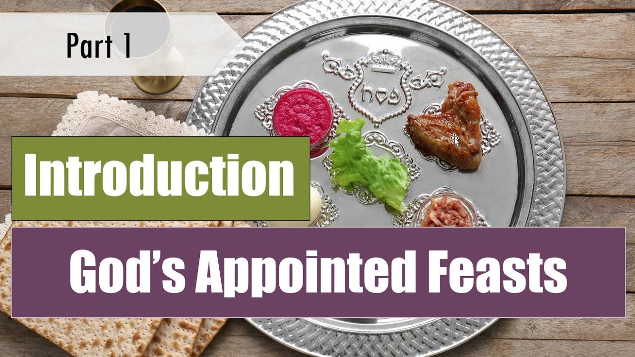 God's Appointed Feasts - Intro & Understanding Redemption - (pt. 1 ...