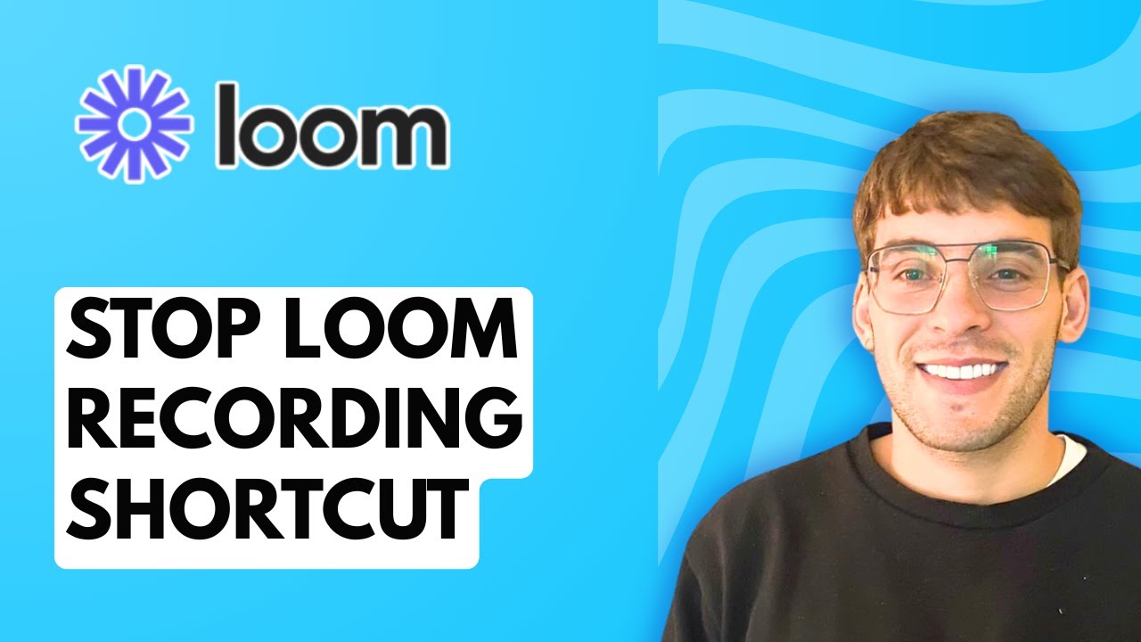 How to Stop Loom Recording Shortcut [2026 Full Guide] - YouTube